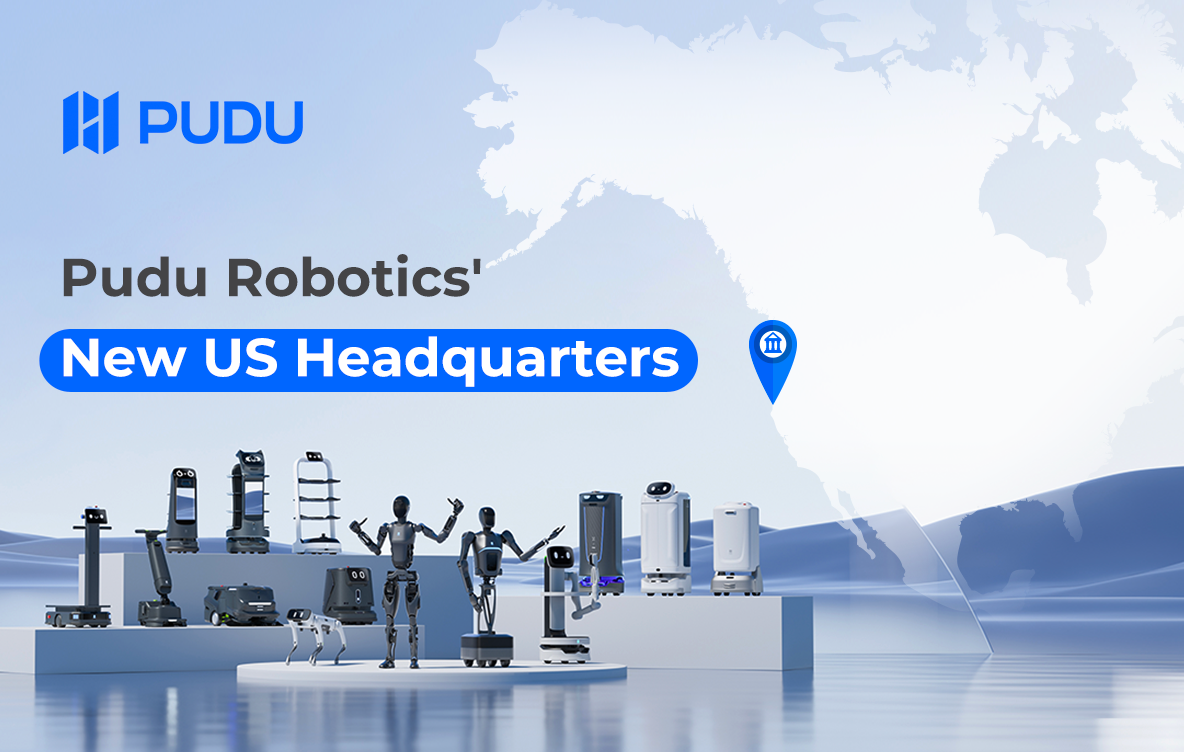 Pudu Robotics Expands Global Operations with New US Headquarters in California and East Coast ...